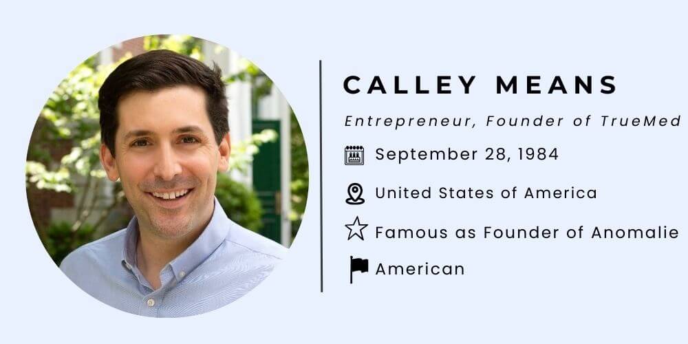 Calley Means Wiki, Wife, Age, Net Worth, Height, Sister, Kids, Book