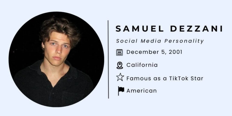 Sam Dezz Age, Height, Girlfriend, Net Worth, Sister, Wiki