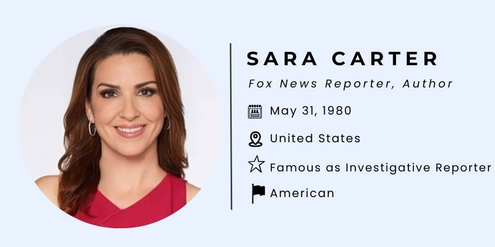 Sara Carter Age, Husband, Children, Net Worth, Fox News
