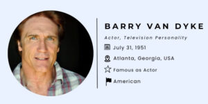 Barry Van Dyke Net Worth, Age, Wife, Children, Height, Family