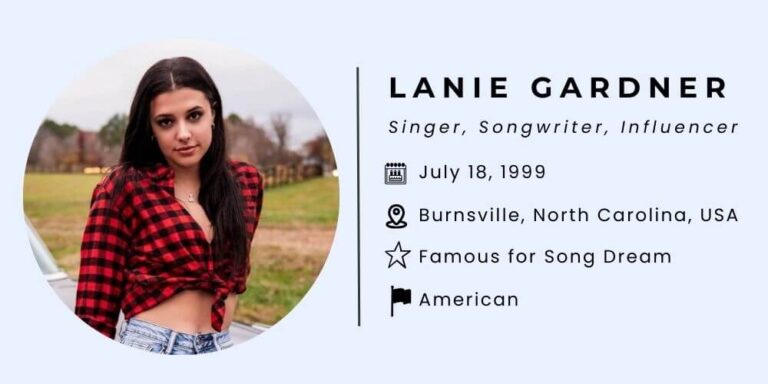 Lanie Gardner Bio, Age, Height, Net Worth, Boyfriend, Songs