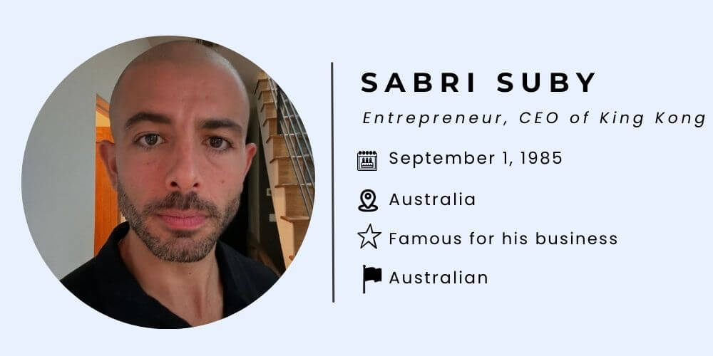 Sabri Suby CEO of King Kong Age, Wife, Net Worth, Height