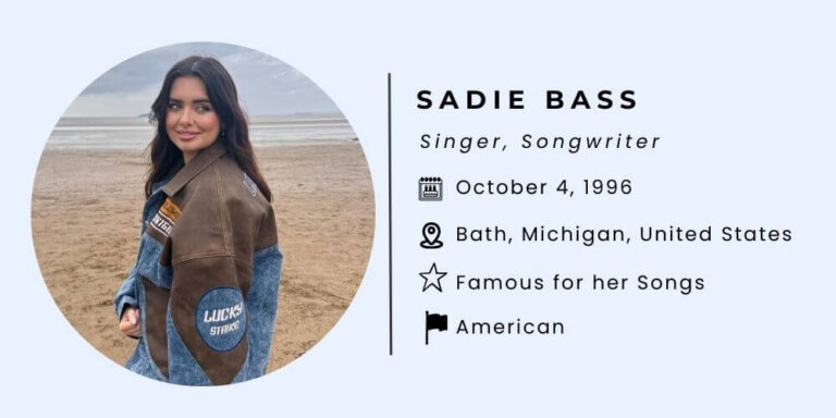 Sadie Bass Age, Height, Husband, Songs, Net Worth, Parents