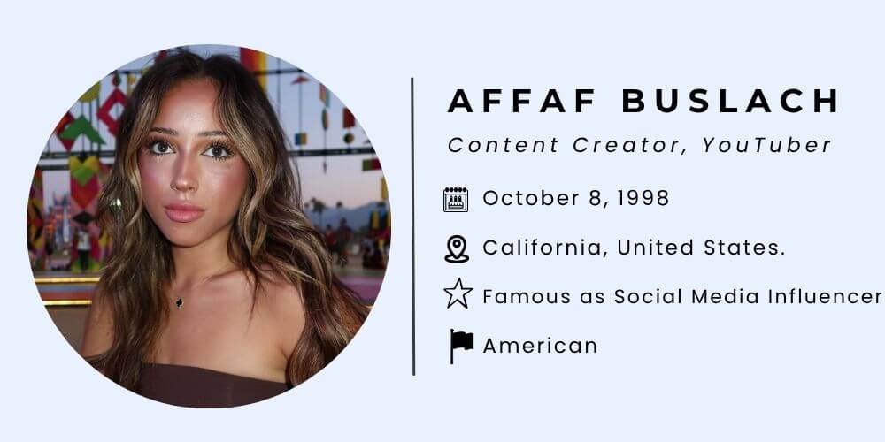 Affaf Buslach Age, Net Worth, Nationality, Boyfriend, Ethnicity