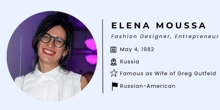 Elena Moussa Age, Husband, Height, Net Worth, Children, Wiki