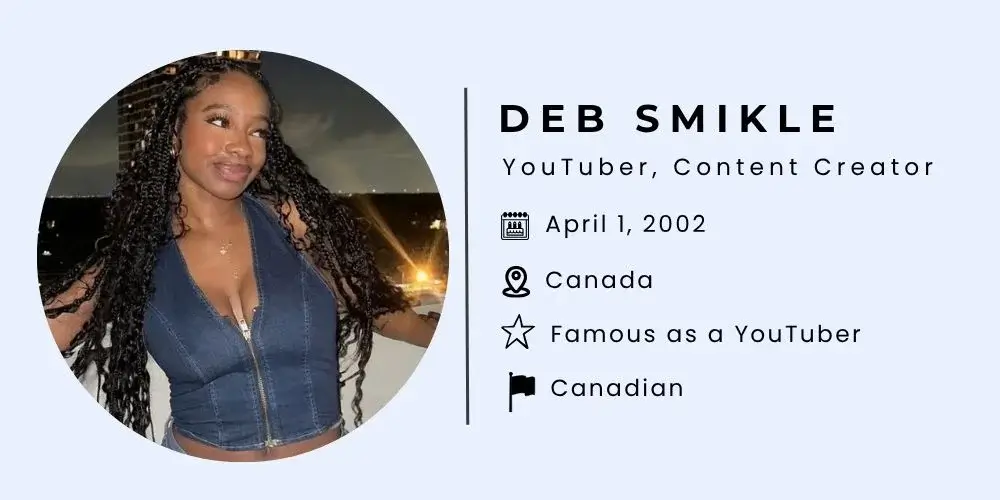 Deb Smikle Age, Ethnicity, Net Worth, Boyfriend, Siblings, Height