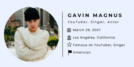 Gavin Magnus Height, Age, Net Worth, Girlfriend, Brother, Bio