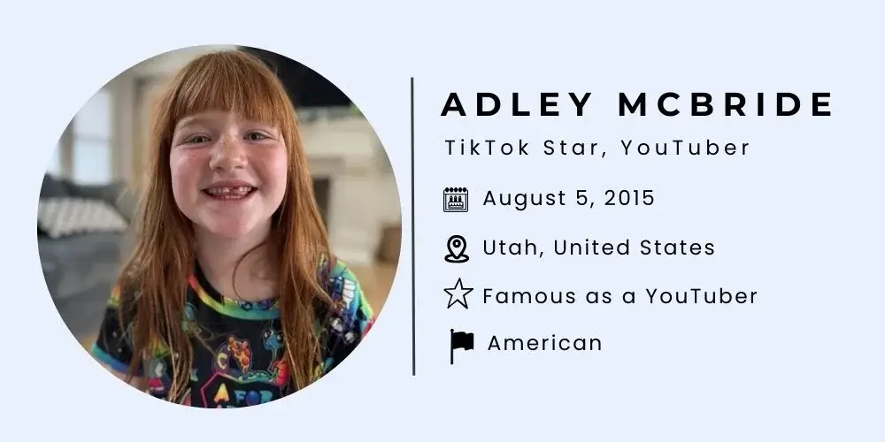 Adley McBride Wiki, Age, Family, Parents, Siblings, Net Worth, Bio