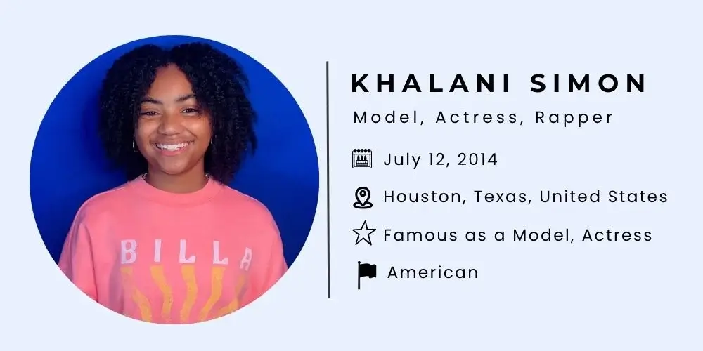 Khalani Simon Age, Height, Crush, Dad, Net Worth, Sister, Songs