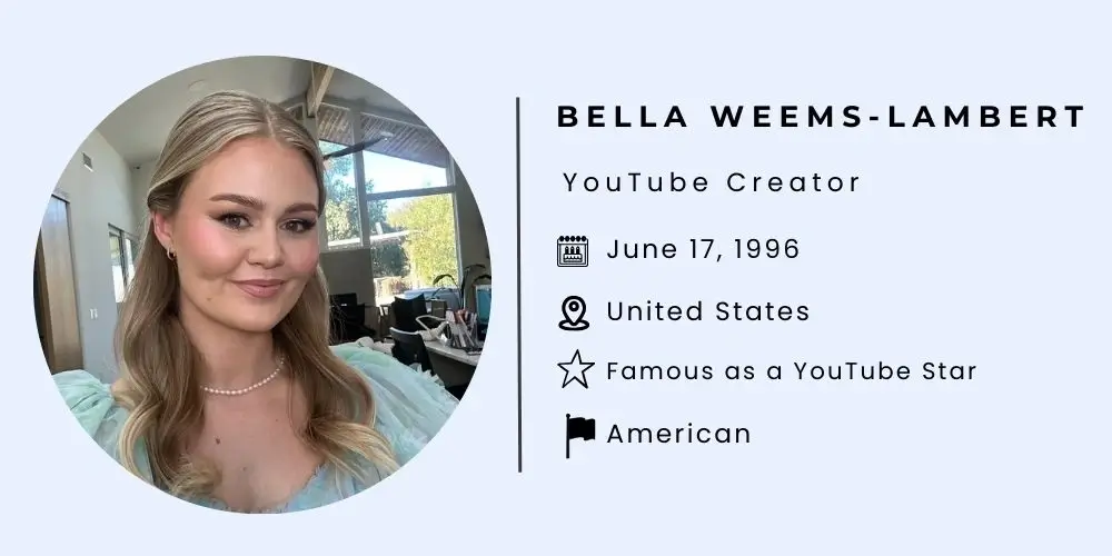Bella Weems-Lambert Age, Husband, Daughter, Net Worth, Sister