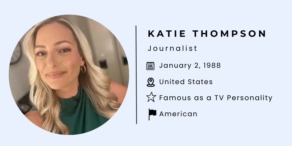 Katie Thompson Age, Salary, Husband, Net Worth, Height, Kids, Bio